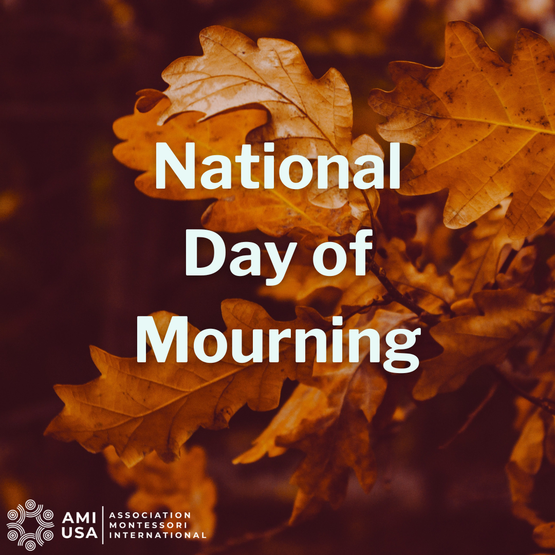 Gratitude for The National Day of Mourning - Association Montessori ...